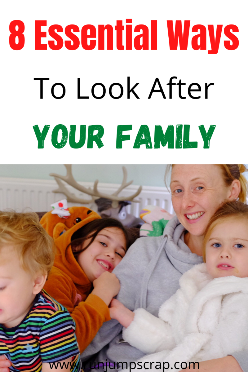 8 Ways To Look After Your Family | AD - Run Jump Scrap!
